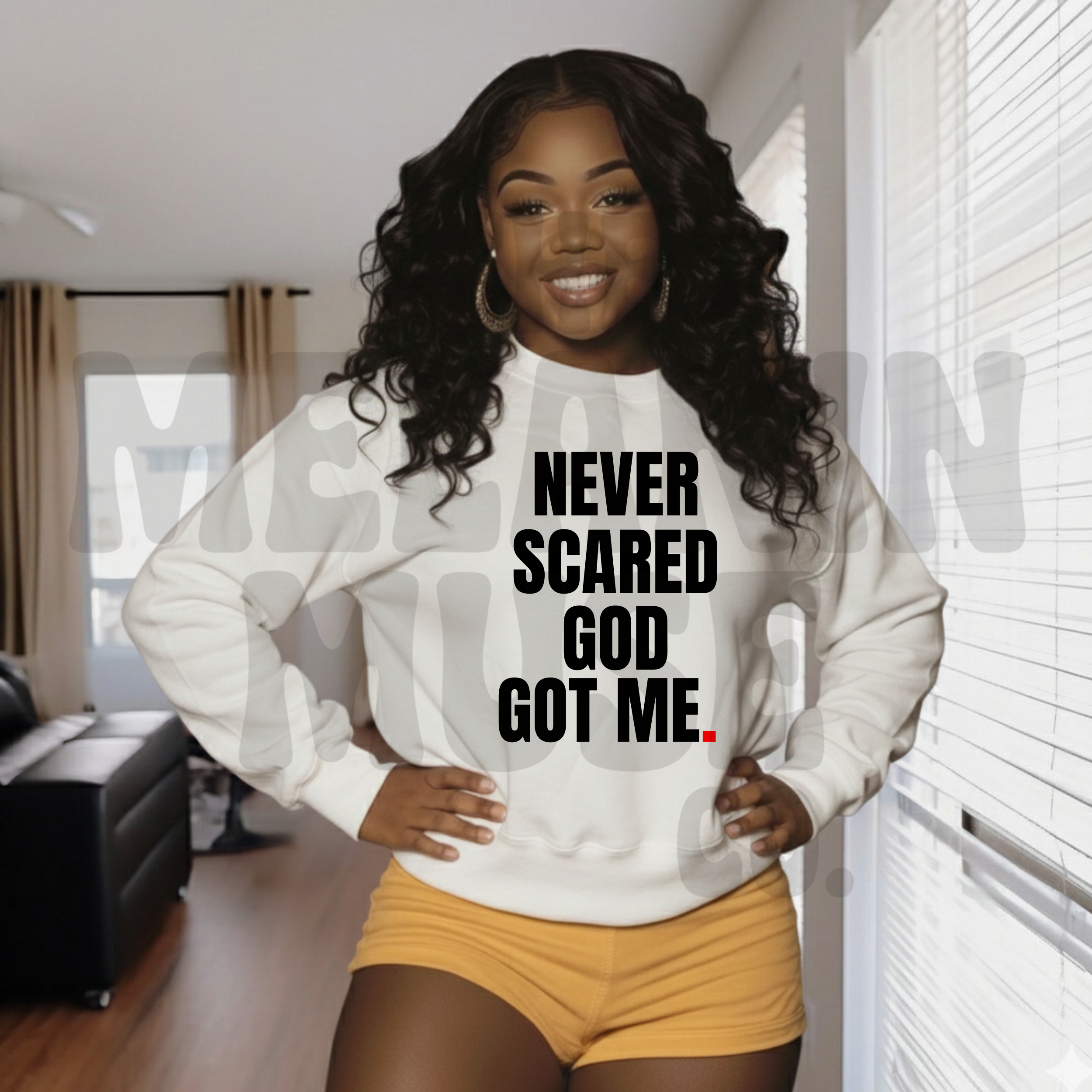 Never Scared God Got Me Sweatshirt | The Melanin Muse Co. Faith Apparel